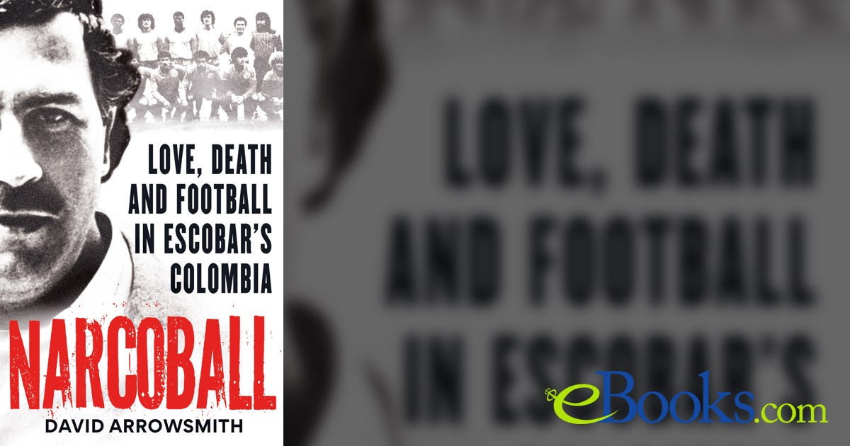 Narcoball by David Arrowsmith (ebook)