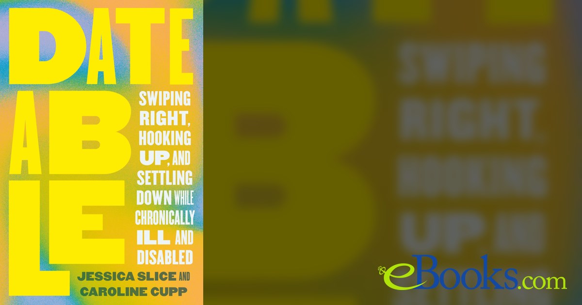 Dateable by Jessica Slice (ebook)