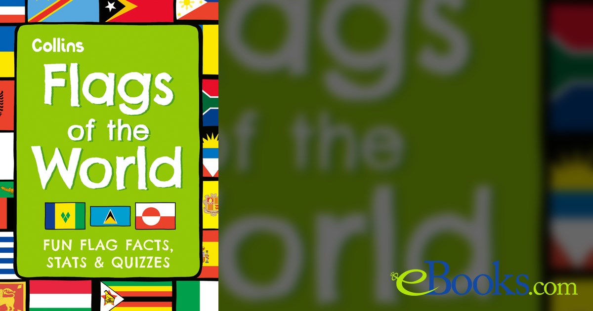 Flags of the World: Fun flag facts, stats & quizzes