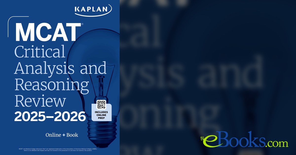 MCAT Critical Analysis and Reasoning Skills Review 2025-2026