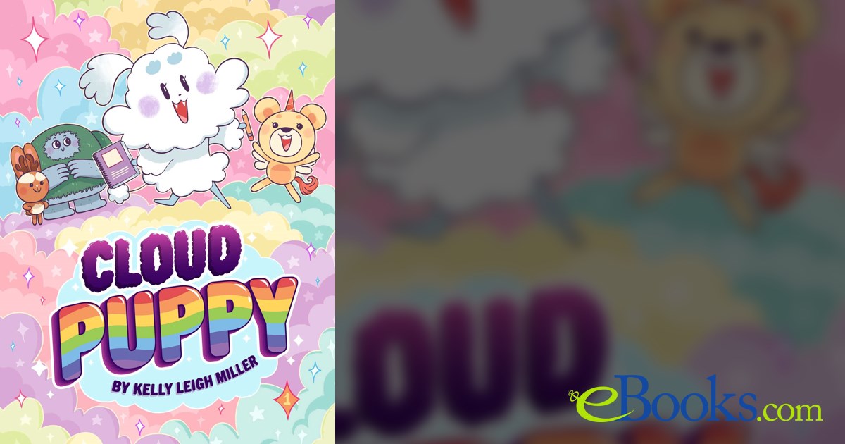 Cloud Puppy by Kelly Leigh Miller (ebook)