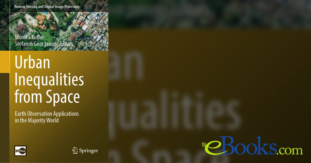Urban Inequalities from Space by Monika Kuffer (ebook)