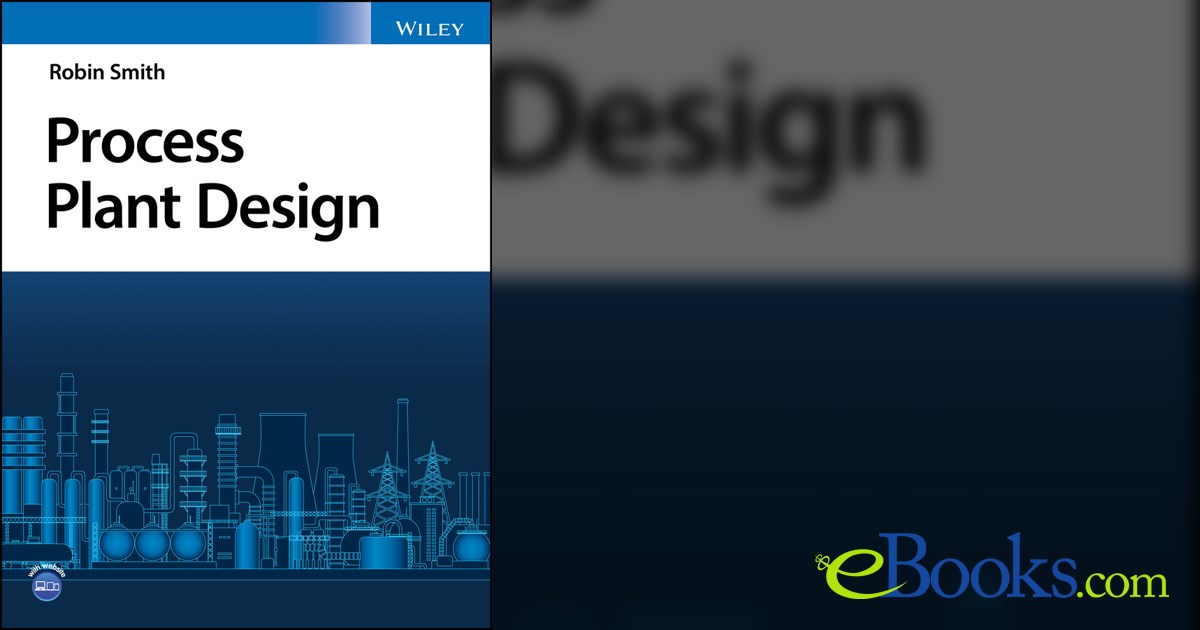 Process Plant Design by Robin Smith (ebook)