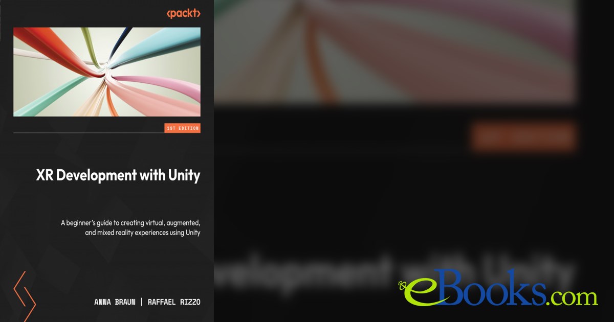 XR Development with Unity by Anna Braun (ebook)