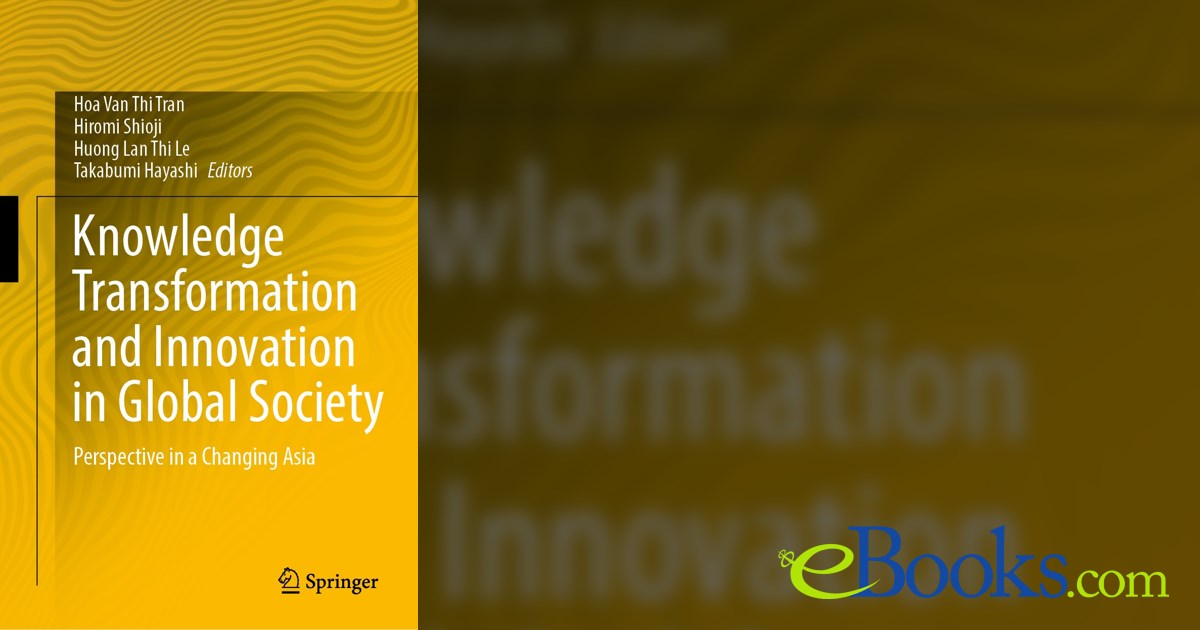 Knowledge Transformation and Innovation in Global Society