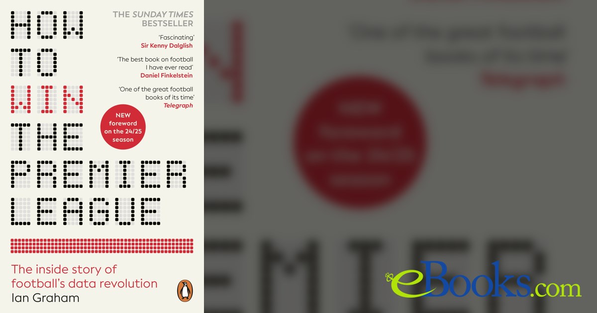 How to Win the Premier League by Ian Graham (ebook)