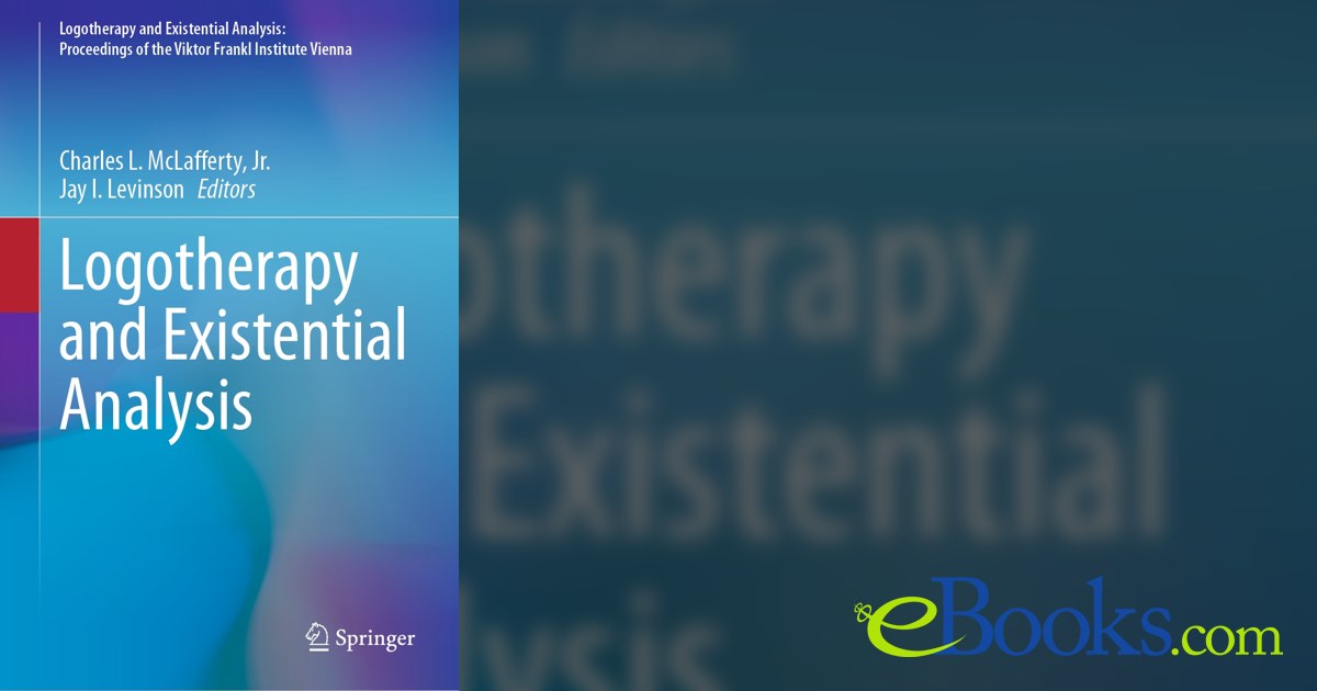 Logotherapy and Existential Analysis