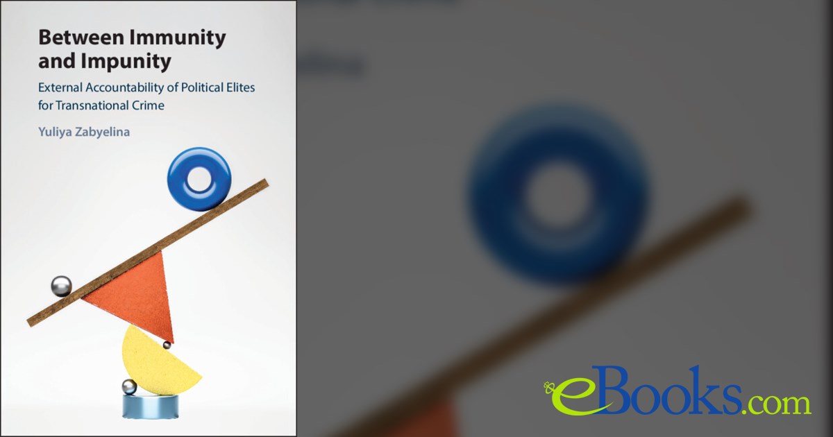 Between Immunity and Impunity by Yuliya Zabyelina (ebook)