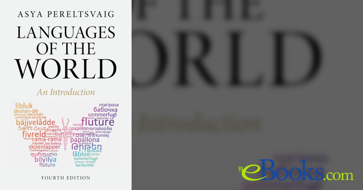 Languages of the World (4th ed.) by Asya Pereltsvaig (ebook)