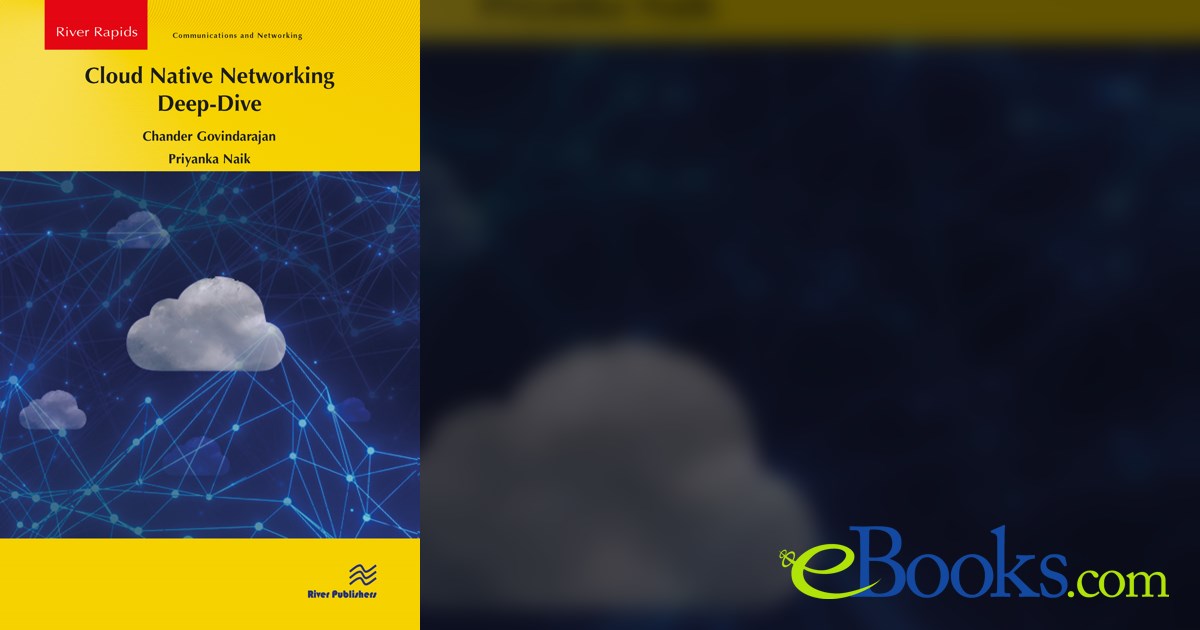 Cloud Native Networking Deep-Dive by Chander Govindarajan (ebook)