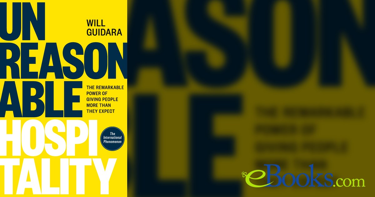 Unreasonable Hospitality by Will Guidara (ebook)