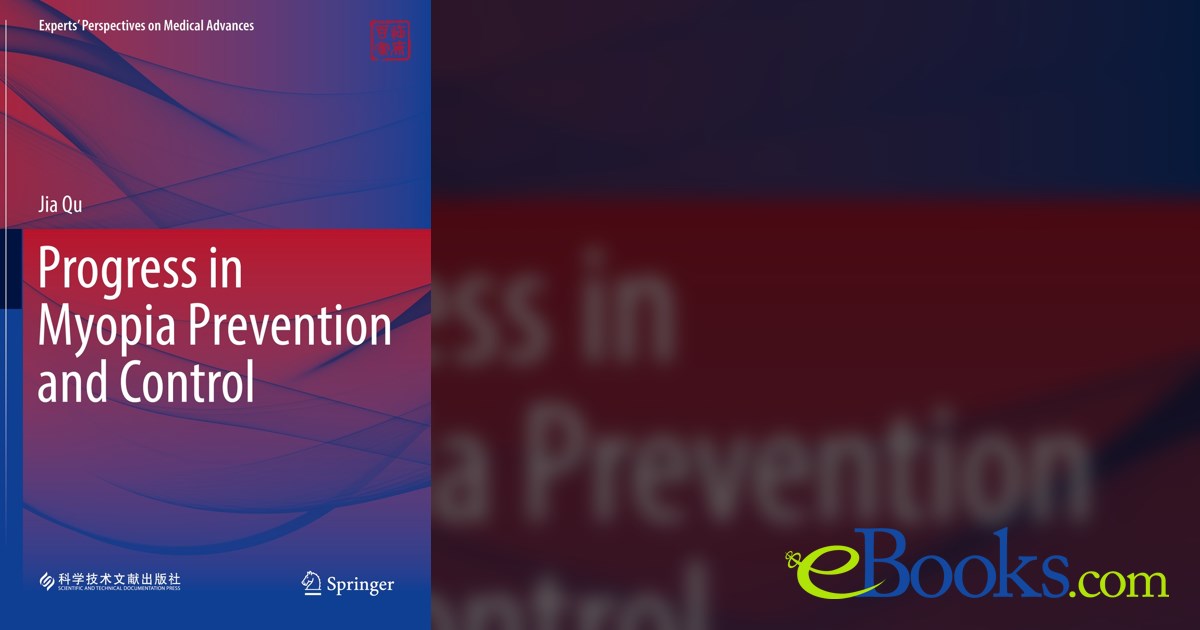 Progress in Myopia Prevention and Control by Jia Qu (ebook)