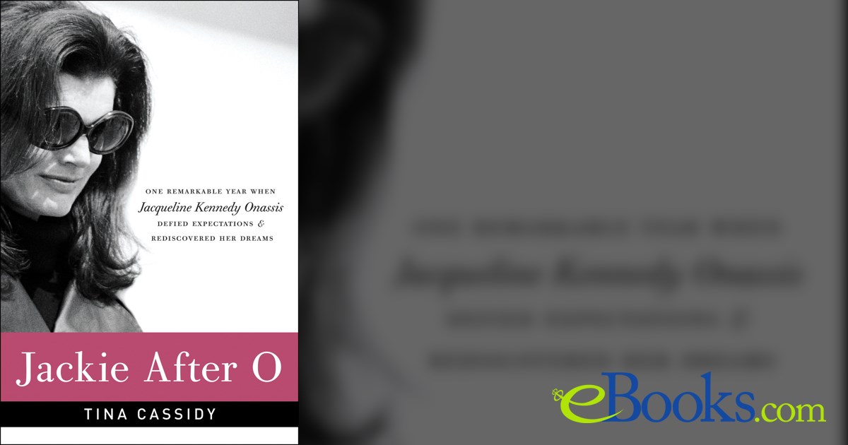 Jackie After O by Tina Cassidy (ebook)