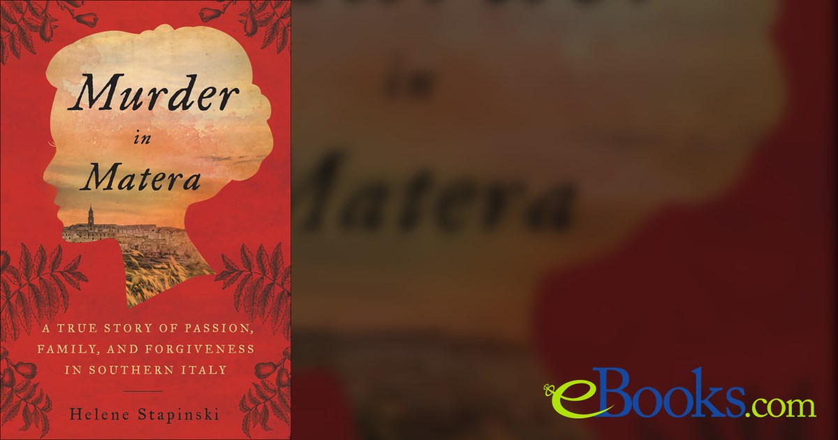 Murder In Matera by Helene Stapinski (ebook)