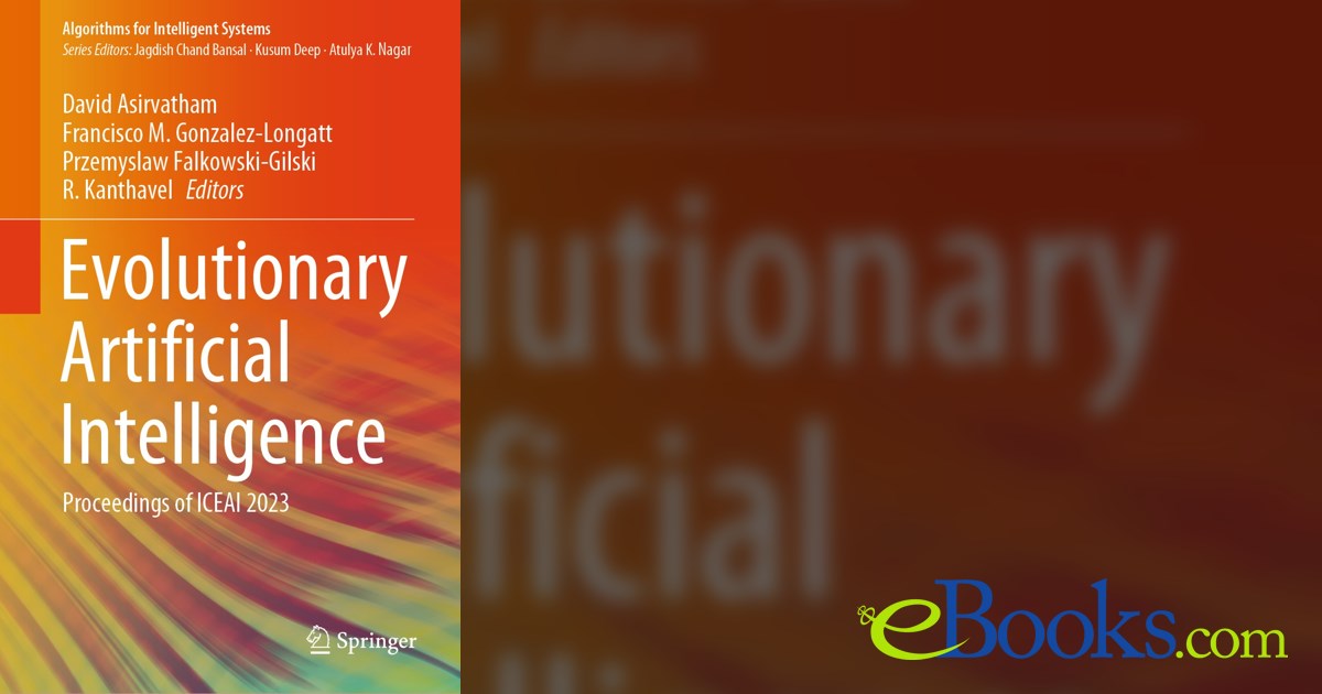 Evolutionary Artificial Intelligence by David Asirvatham (ebook)