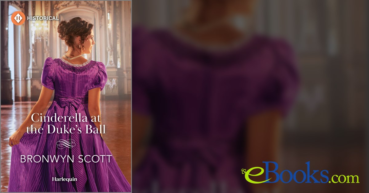 Cinderella at the Duke's Ball by Bronwyn Scott (ebook)