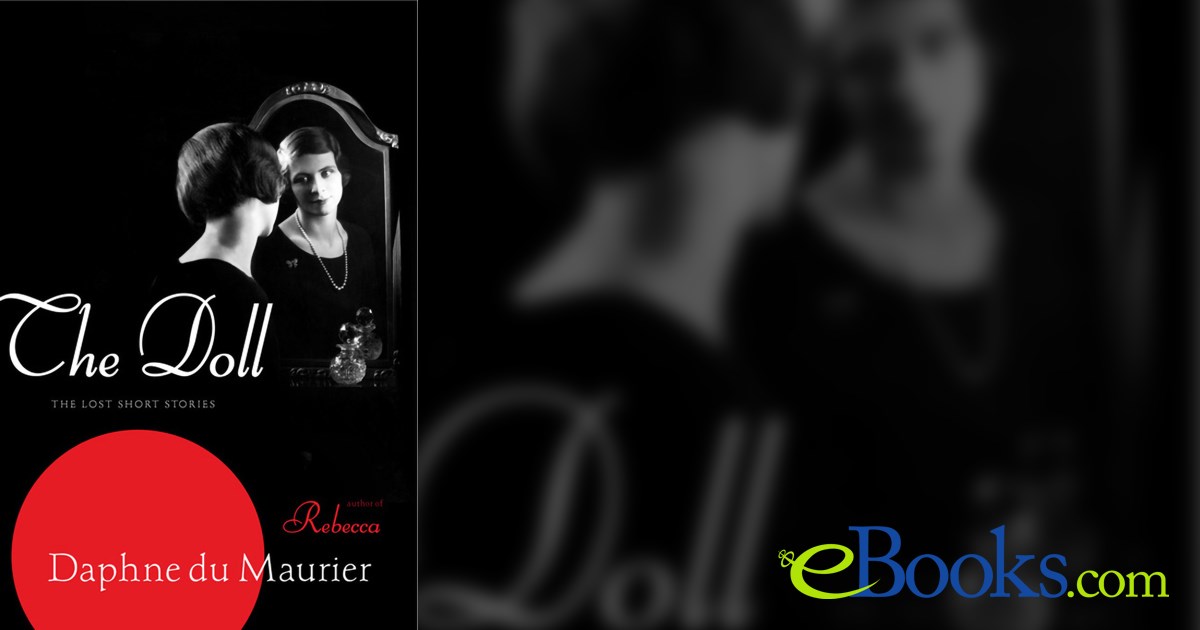 The Doll by Daphne Du Maurier (ebook)