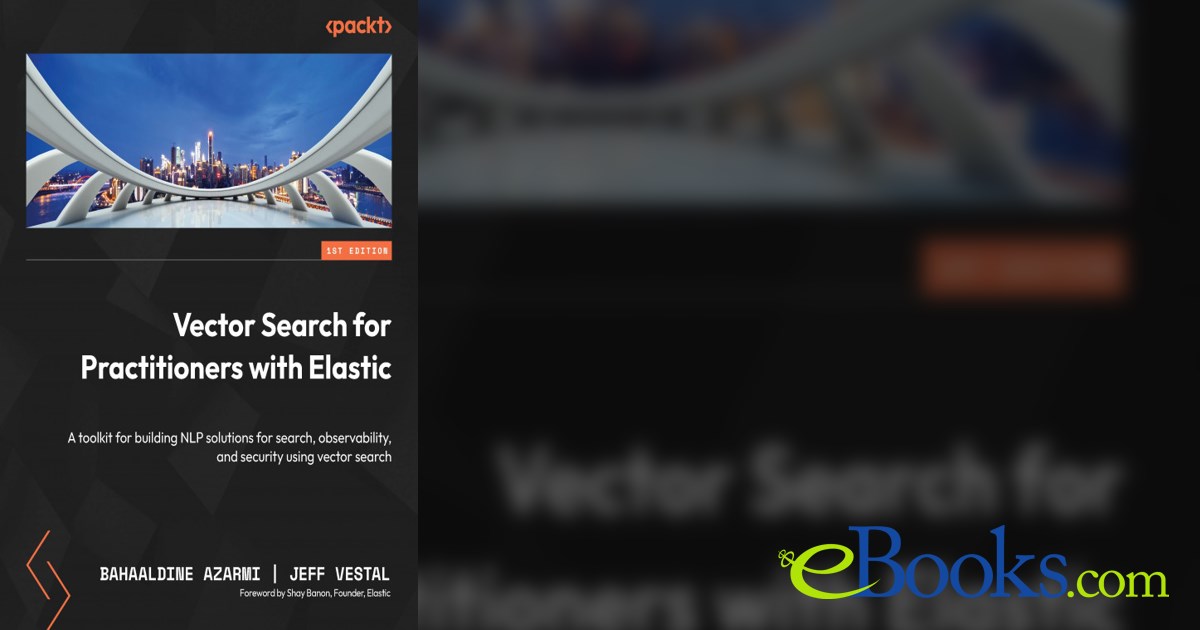 Vector Search for Practitioners with Elastic