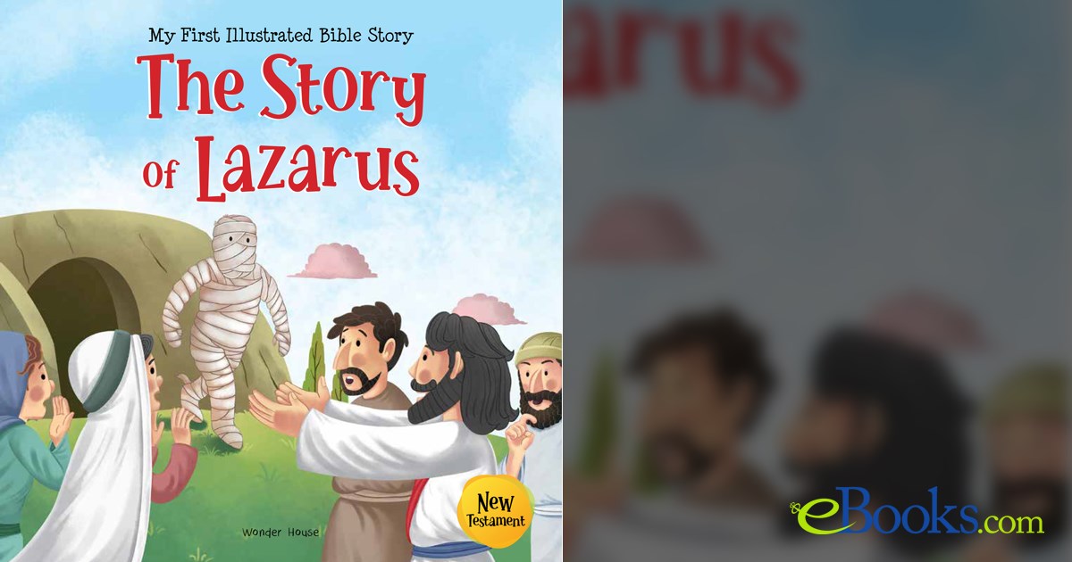 The Story of Lazarus by Wonder House Books (ebook)
