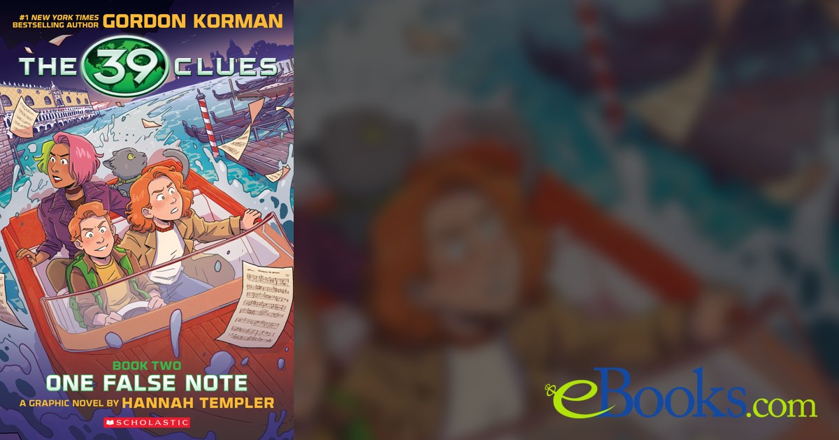 39 Clues: One False Note: A Graphic Novel (39 Clues Graphic Novel #2)