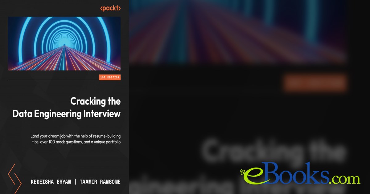 Cracking the Data Engineering Interview by Kedeisha Bryan (ebook)