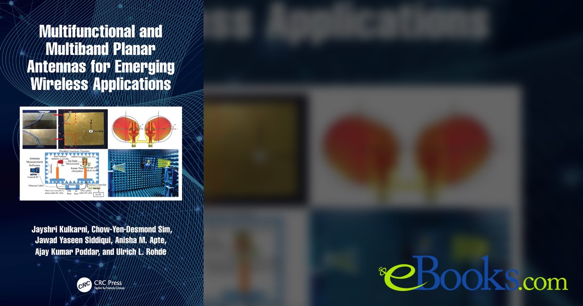 Multifunctional and Multiband Planar Antennas for Emerging Wireless ...