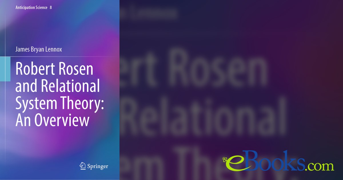 Robert Rosen and Relational System Theory: An Overview