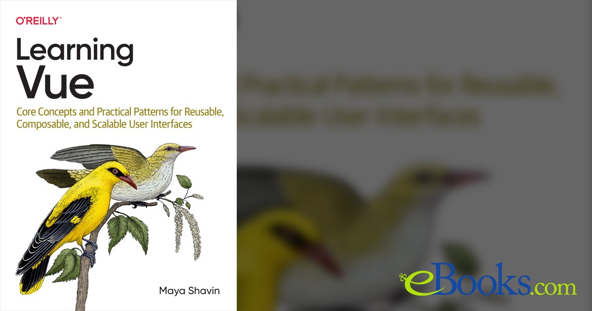 Learning Vue by Maya Shavin (ebook)