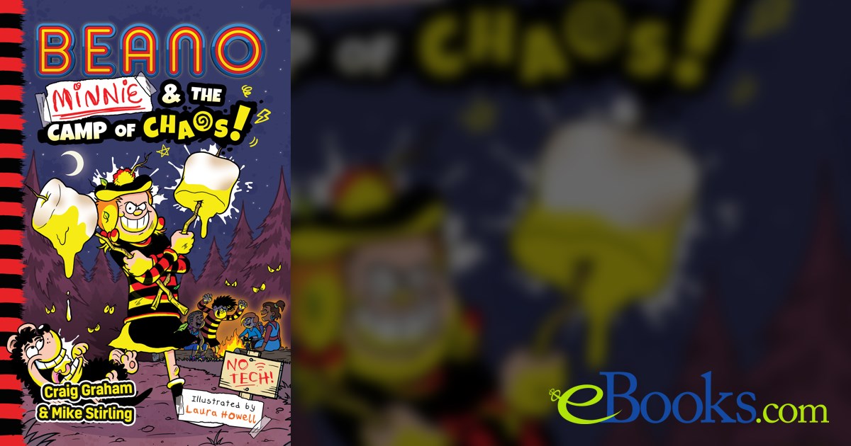 Beano Minnie and the Camp of Chaos by Beano (ebook)