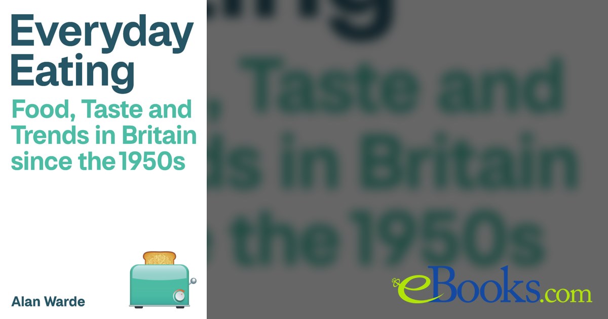 Everyday Eating by Alan Warde (ebook)