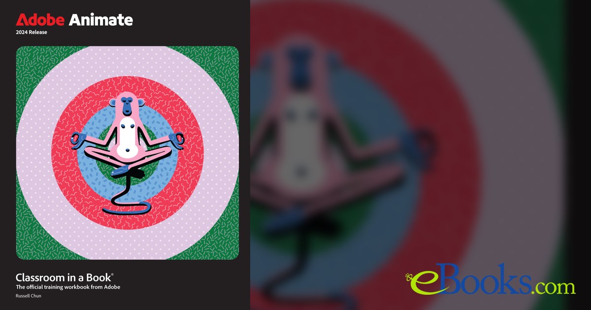 Adobe Animate Classroom in a Book 2024 Release