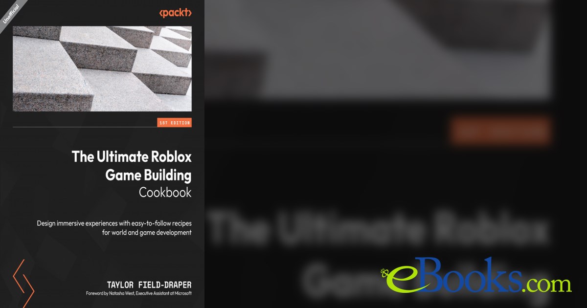 The Ultimate Roblox Game Building Cookbook