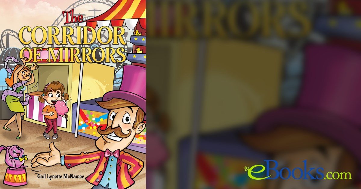 The Corridor of Mirrors by Gail Lynette McNamee (ebook)