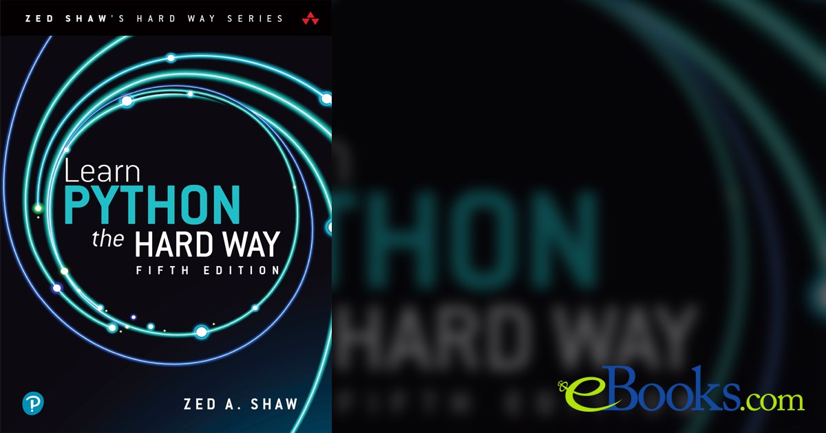 Learn Python The Hard Way 5th Ed By Zed A Shaw Ebook 0346