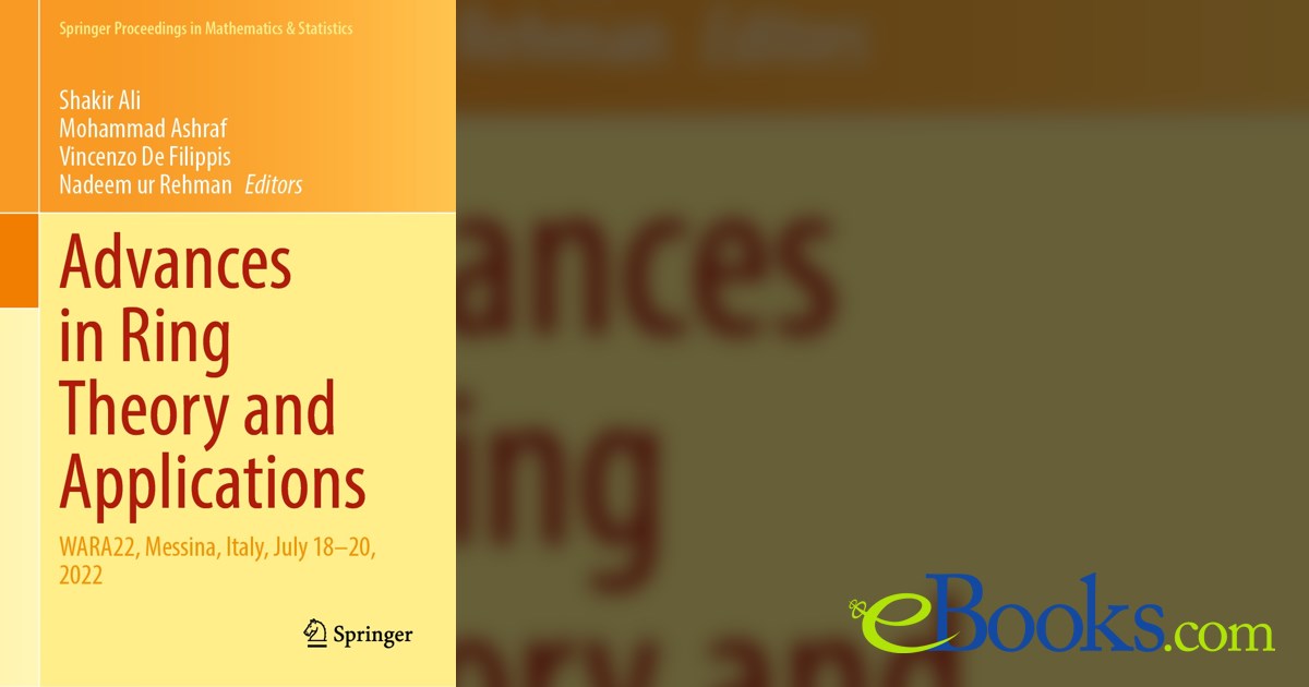Advances in Ring Theory and Applications by Shakir Ali (ebook)