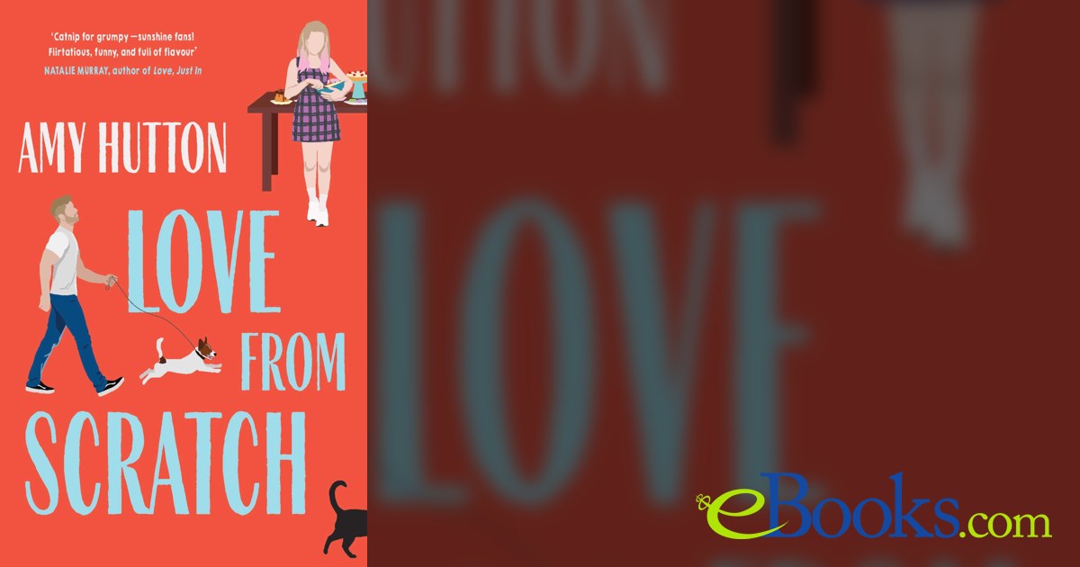 Love from Scratch by Amy Hutton (ebook)