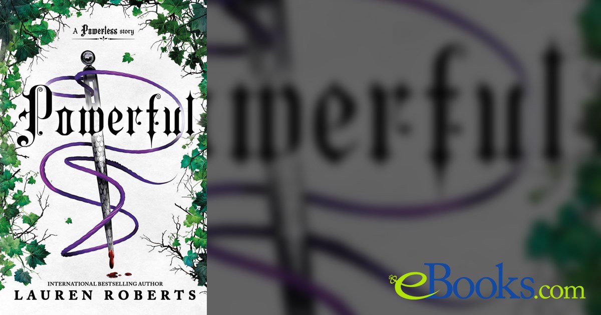 Powerful by Lauren Roberts (ebook)