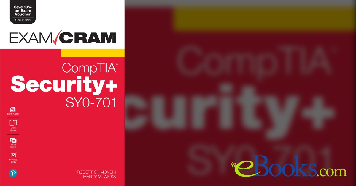 CompTIA Security+ SY0-701 Exam Cram (7th ed.)