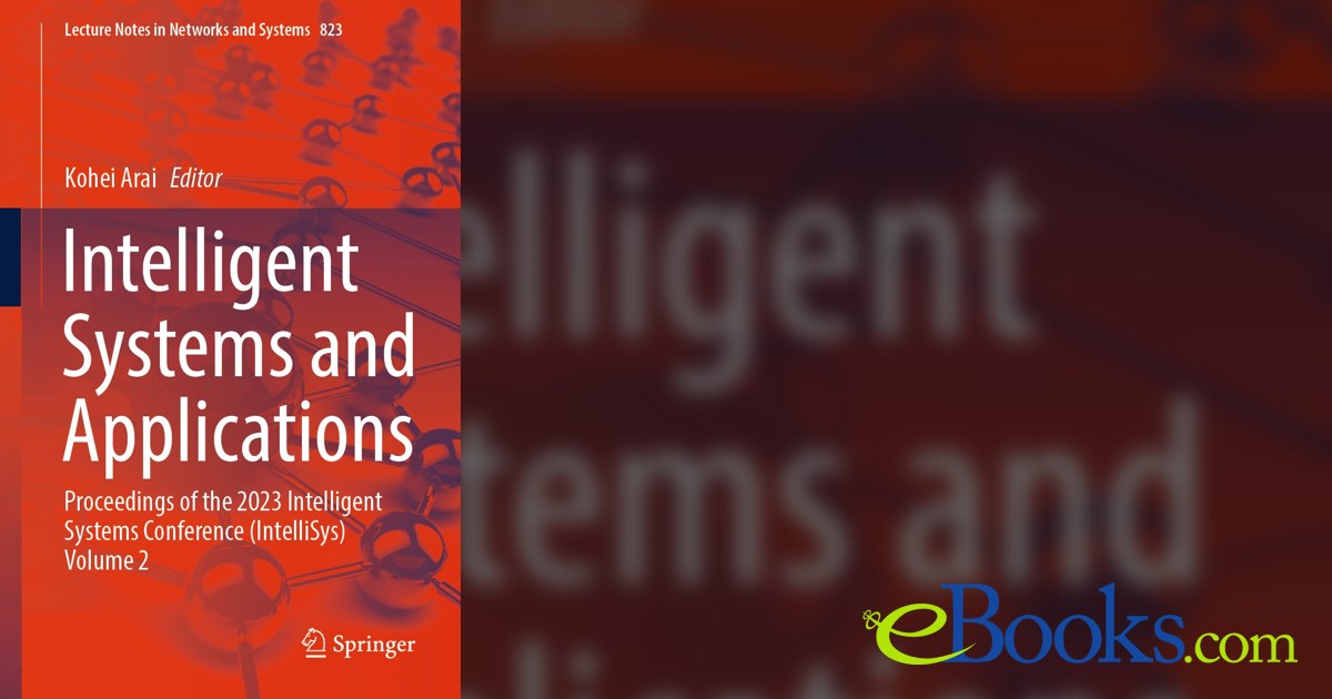 Intelligent Systems and Applications by Kohei Arai (ebook)