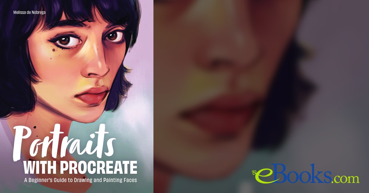 Portraits with Procreate by Melissa De Nobrega (ebook)