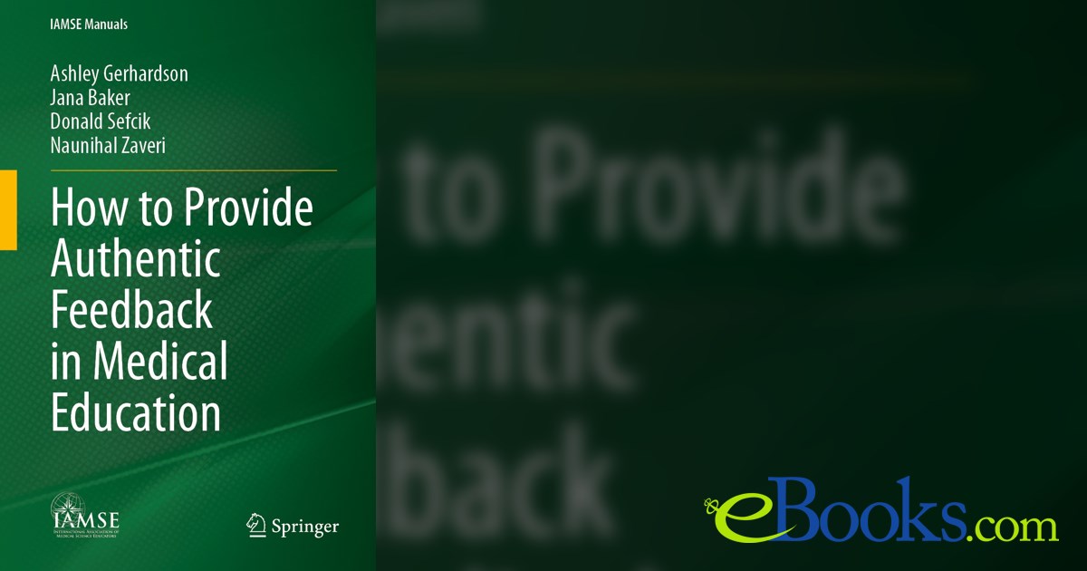 How to Provide Authentic Feedback in Medical Education