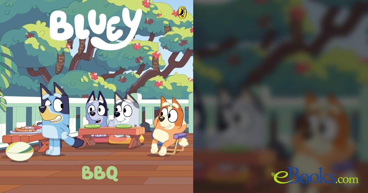 Bluey: BBQ by Bluey (ebook)