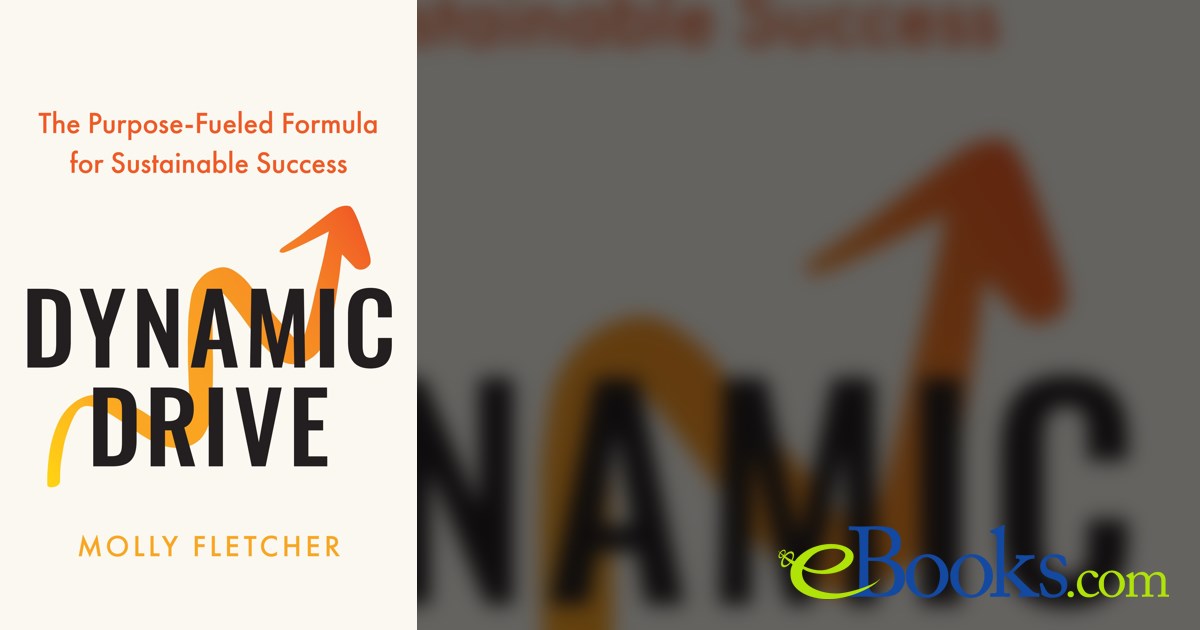 Dynamic Drive by Molly Fletcher (ebook)