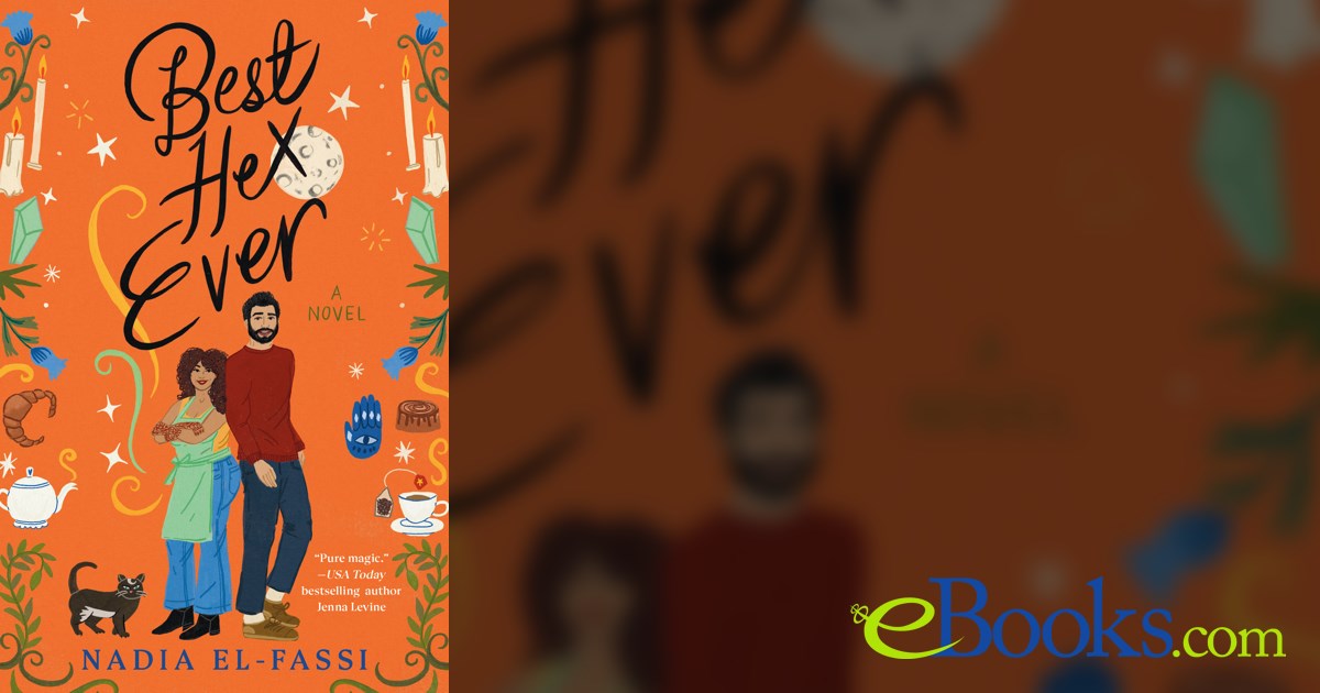 Best Hex Ever by Nadia El-Fassi (ebook)