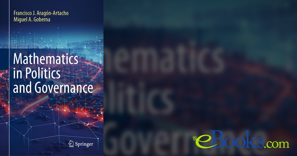 Mathematics in Politics and Governance