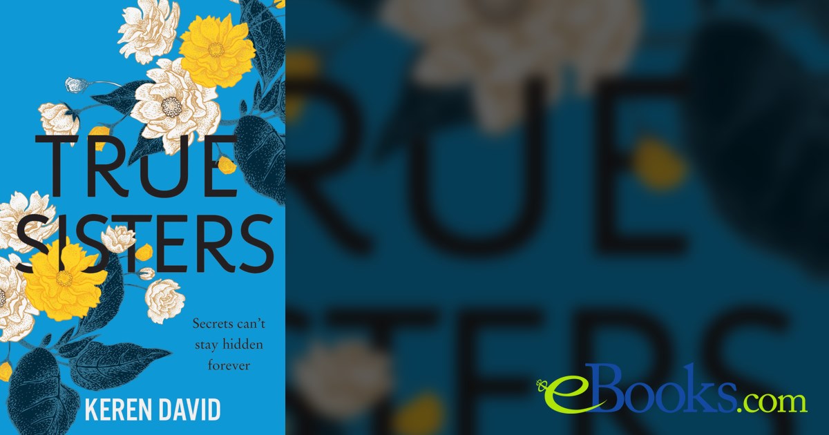 True Sisters by Keren David (ebook)