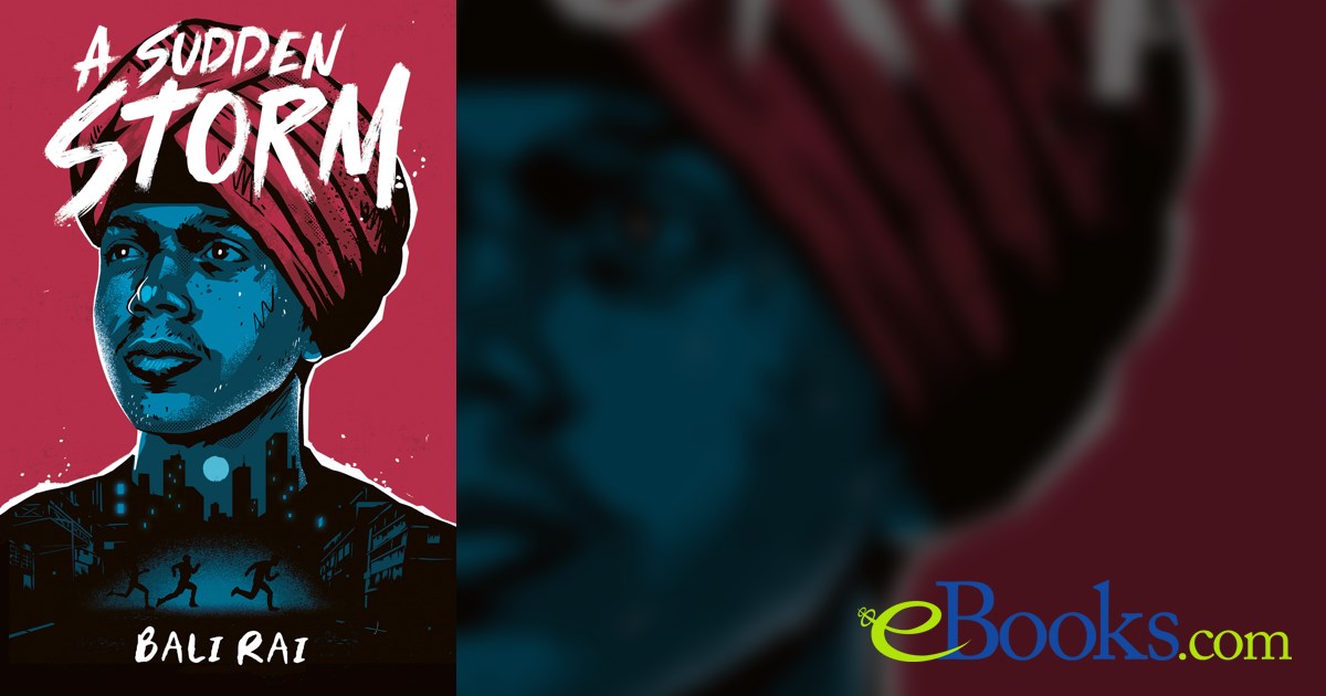 A Sudden Storm by Bali Rai (ebook)