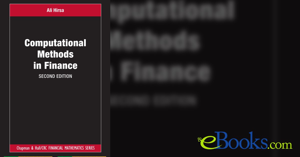Computational Methods in Finance (2nd ed.) by Ali Hirsa (ebook)