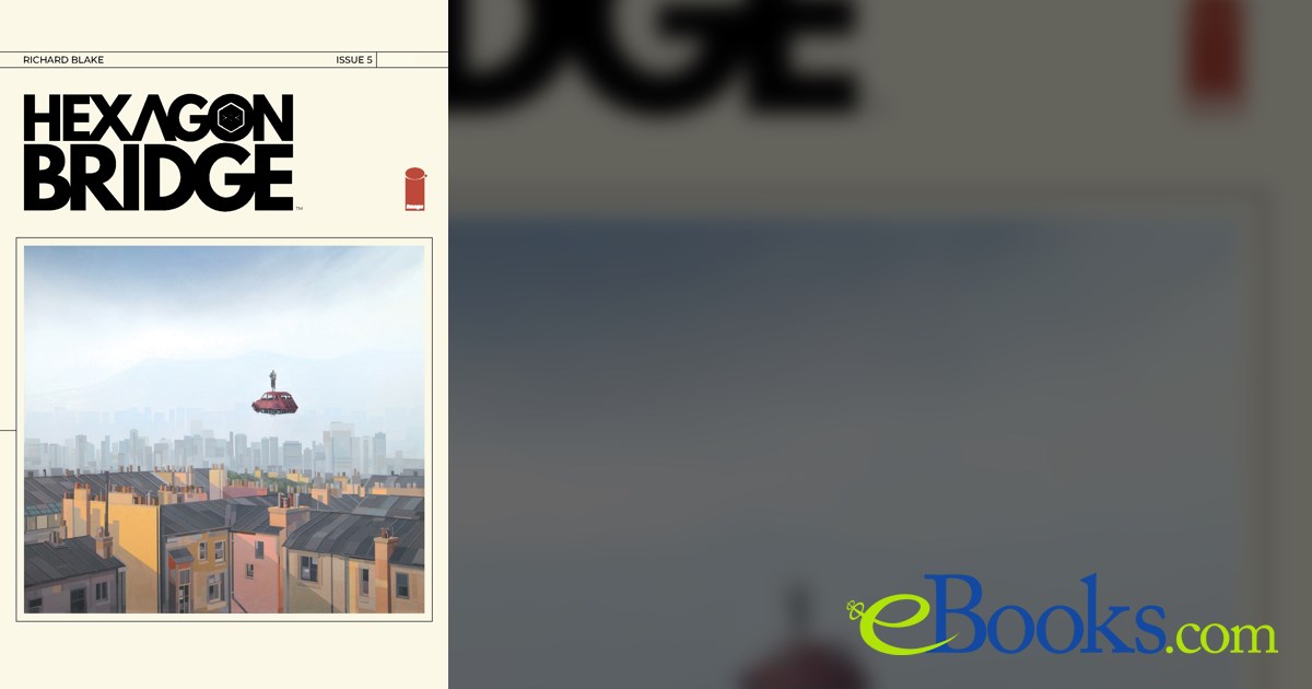 Hexagon Bridge #5 by Richard Blake (ebook)