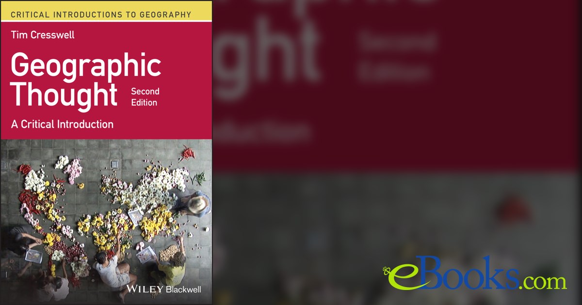 Geographic Thought (2nd ed.) by Tim Cresswell (ebook)